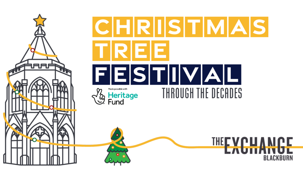 Christmas Tree Festival 2023 - Exchange Blackburn